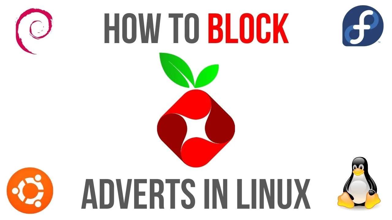 How To Block Adverts In Linux With Pi Hole Network Wide Ad Blocking