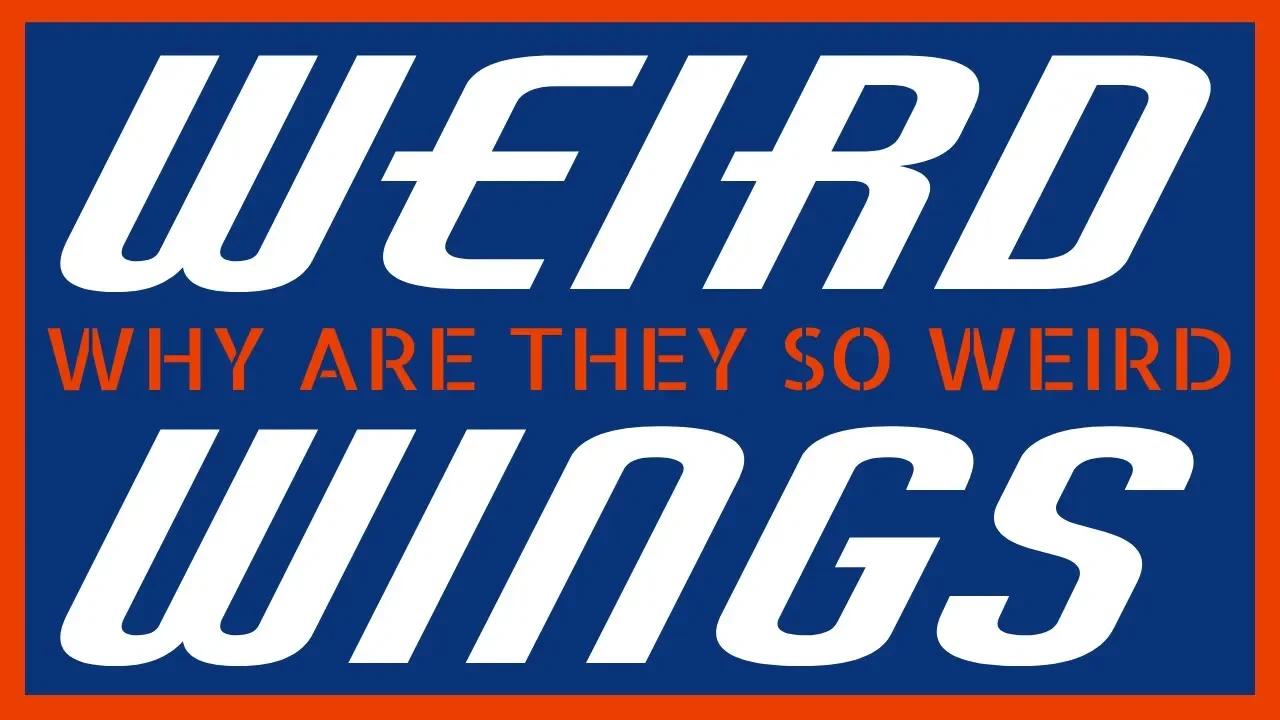 Weird Wings