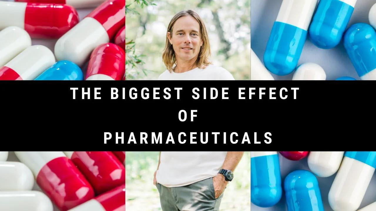 The Biggest Side Effects of Pharmaceuticals