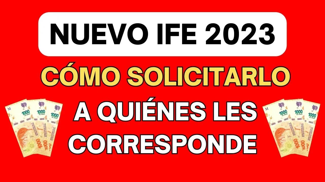 💥 CÓMO SOLICITAR el REFUERZO IFE 2023 | EN QUÉ CONSISTE | A QUIÉNES LES ...
