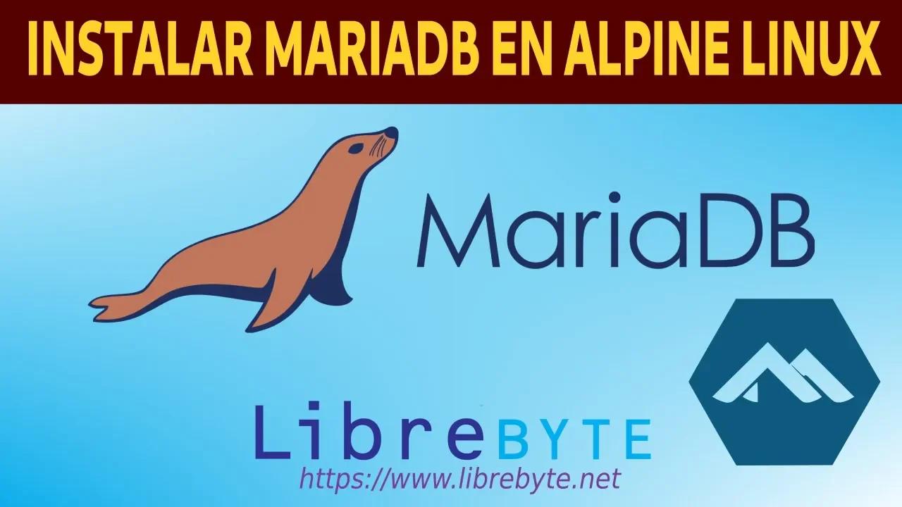 Cómo instalar MariaDB en Alpine Linux