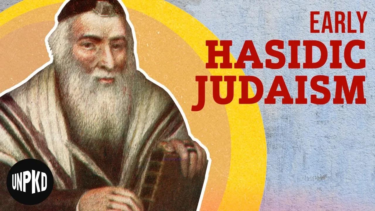 The Origins of Hasidic Judaism: The Ba'al Shem Tov | The Jewish Story ...