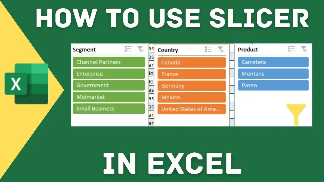 MS Excel- How to use slicer in excel