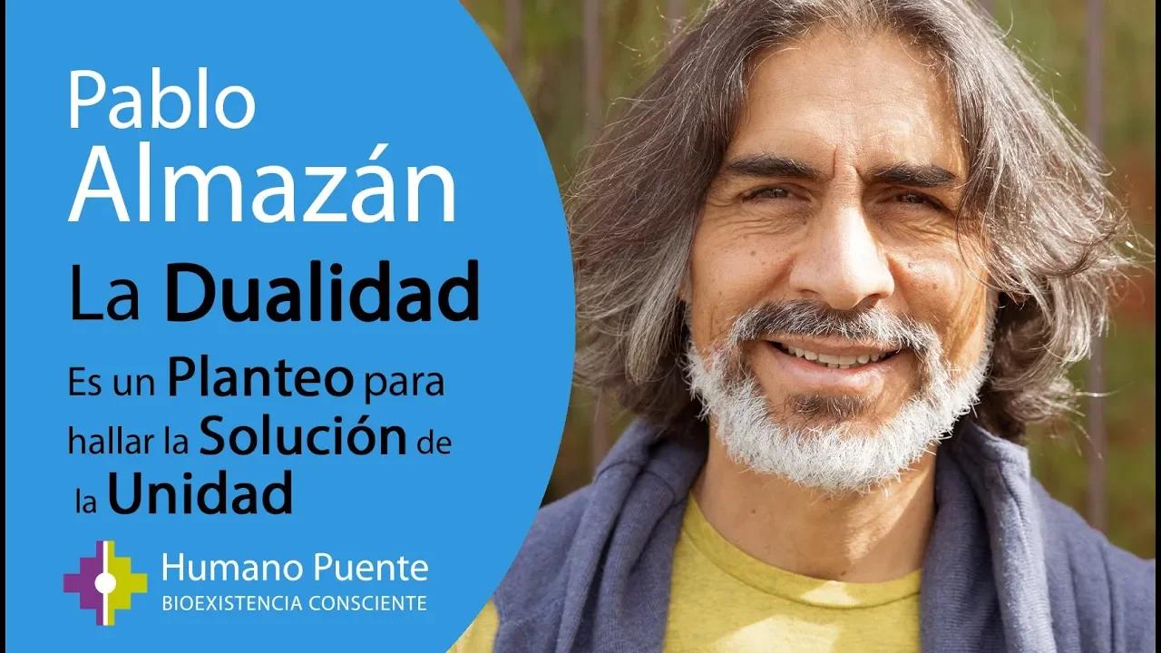 La Dualidad es un planteo para hallar la solución de la Unidad