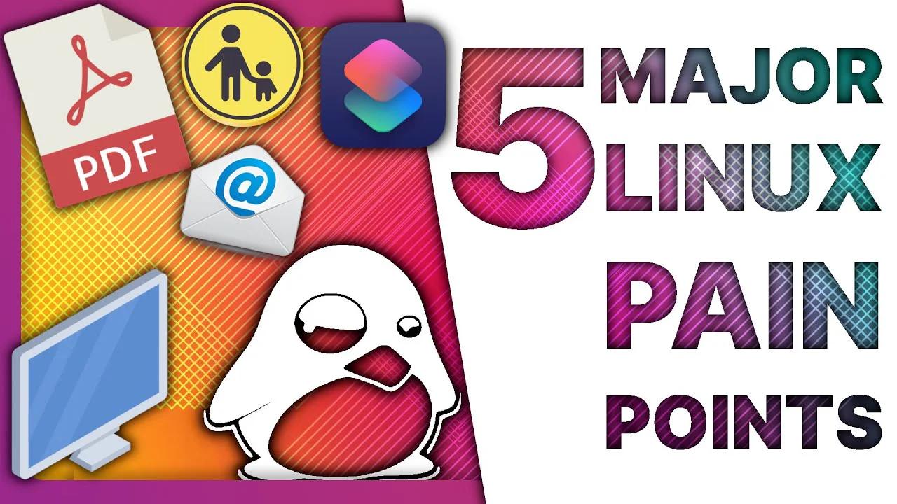 Linux SUCKS at these 5 day to day tasks...