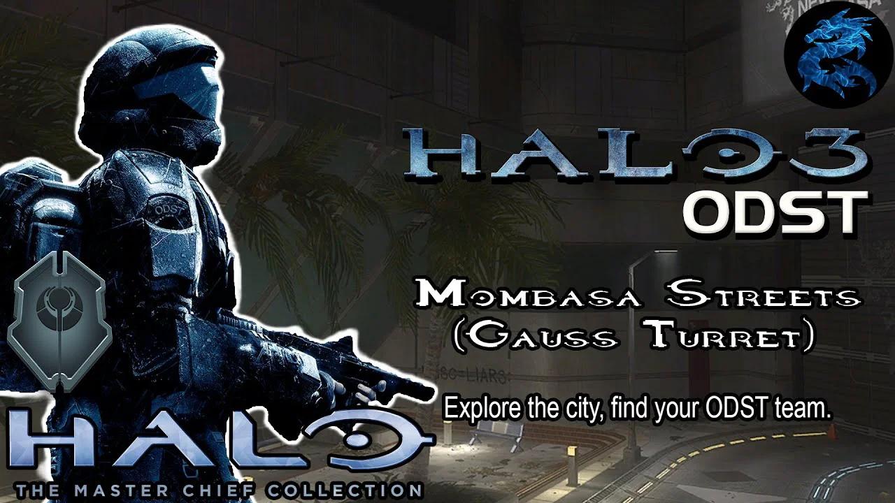 Halo The Master Chief Collection - Halo 3 ODST - Mombasa Streets [Gauss ...