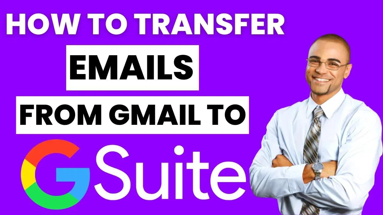 How To Transfer Emails From Gmail To Another Gmail or G Suite | Gmail ...