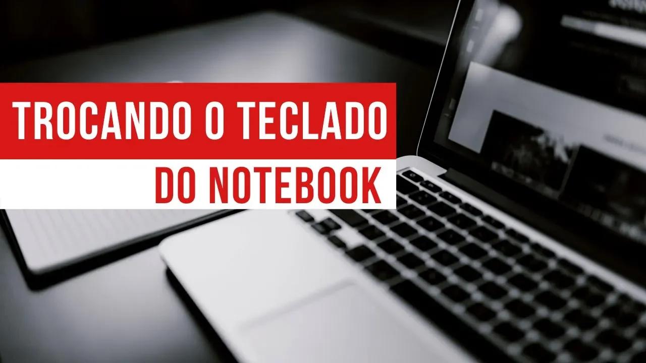 Como trocar teclado Notebook Lenovo G40