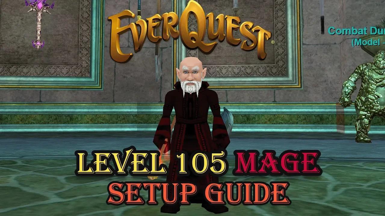 Everquest Guide - Level 105 Mage Setup