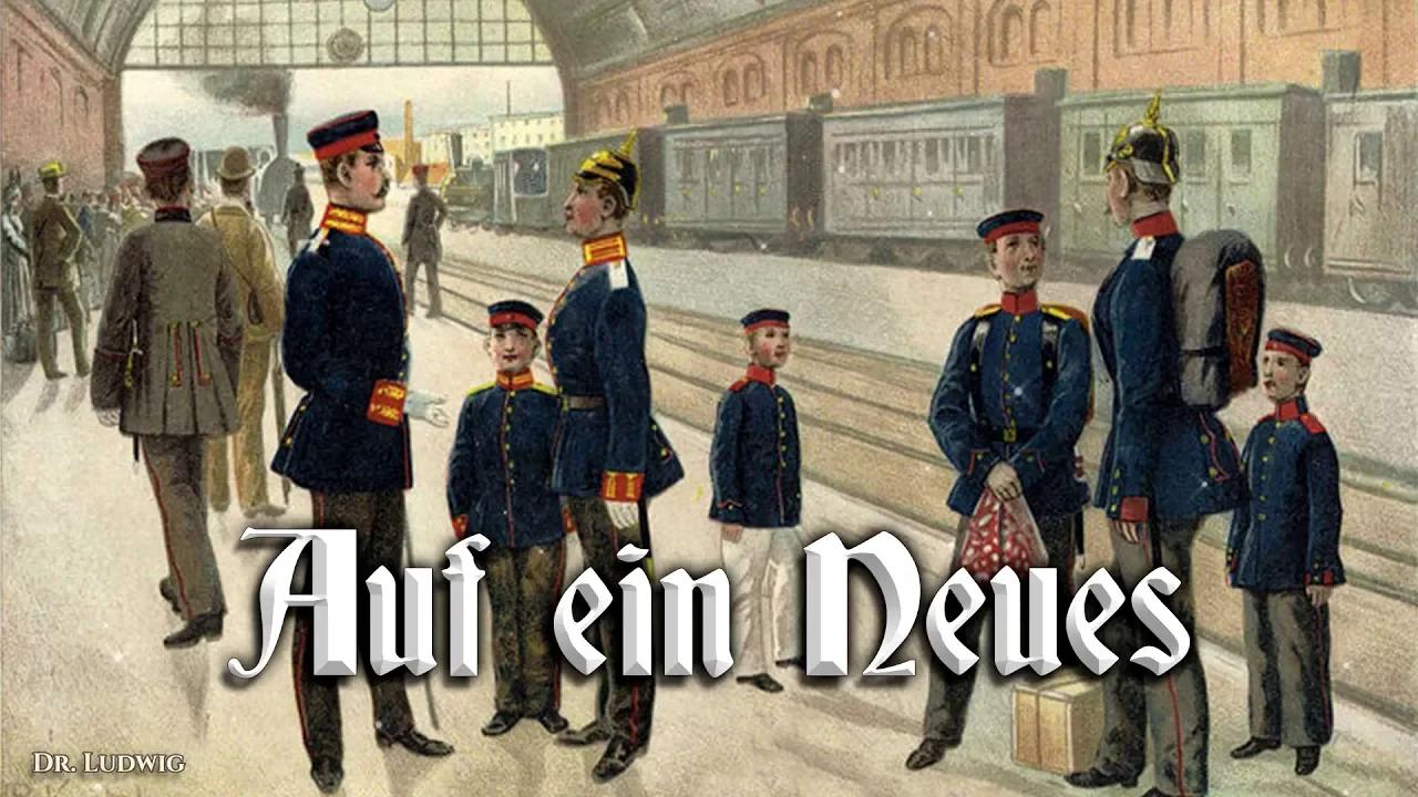 Auf ein Neues [German march]
