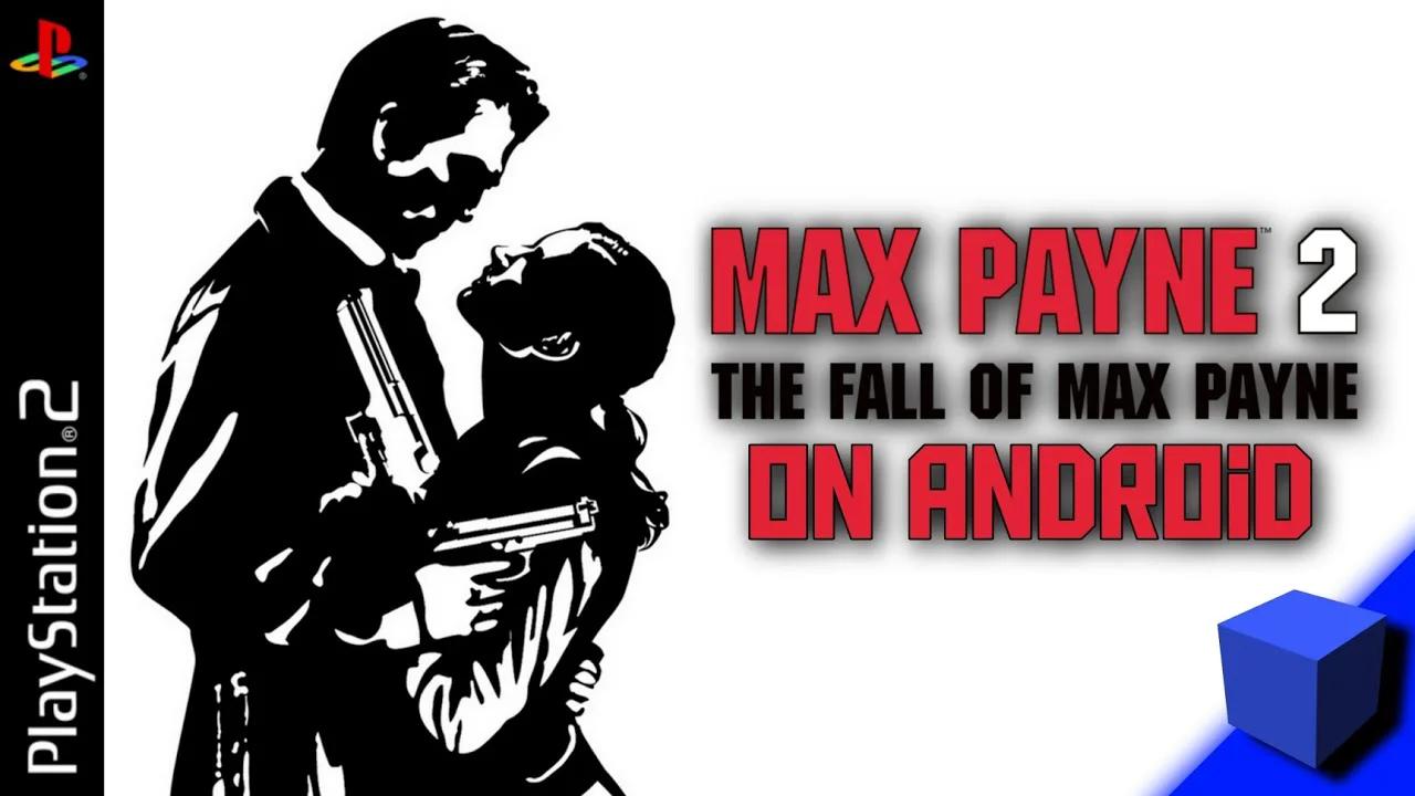 Max Payne 2: The Fall of Max Payne (PS2) on Android | AetherSX2