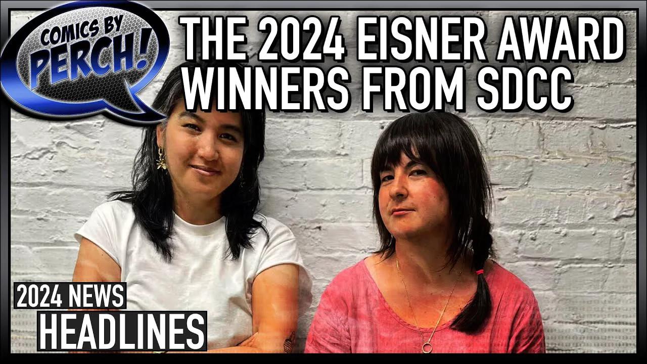 Revealing the 2024 Eisner Award Winners Revealing the 2024 Eisner Award Winners