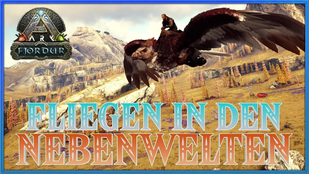 ARK: FJORDUR ★ Mit allen Flugtieren in Asgard, Vanaheim und Jotunheim ...