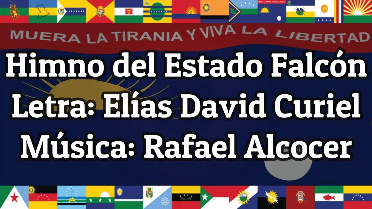 Himno del Estado Falcón - Venezuela | Letras & Bandera