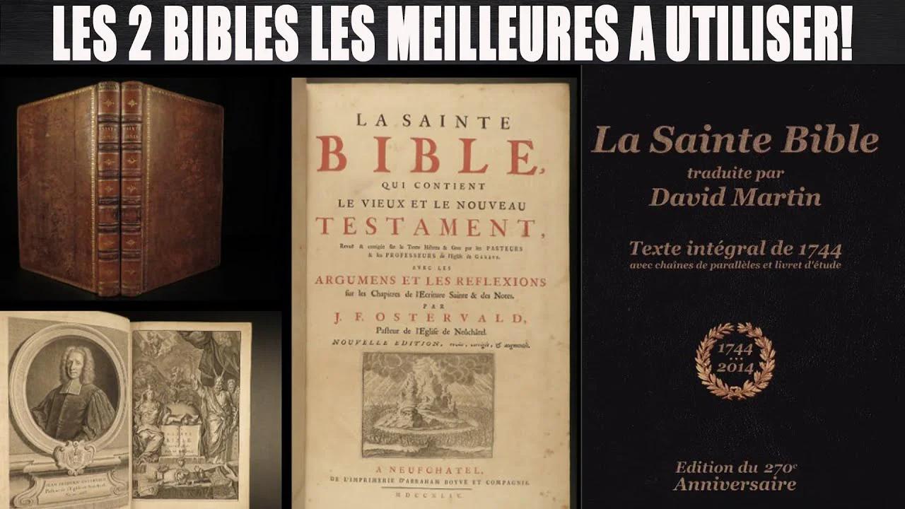 QUELLE BIBLE CHOISIR? LES 2 MEILLEURES A UTILISER!