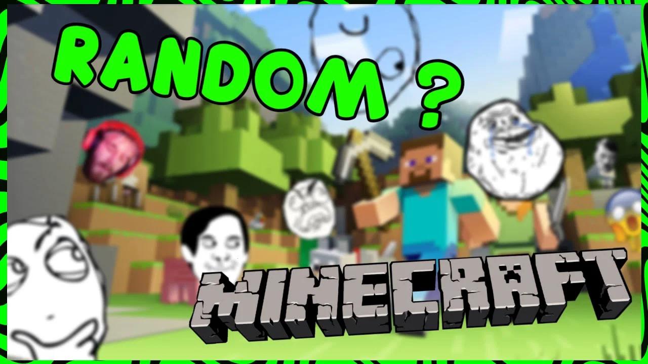 RANDOM | Minecraft