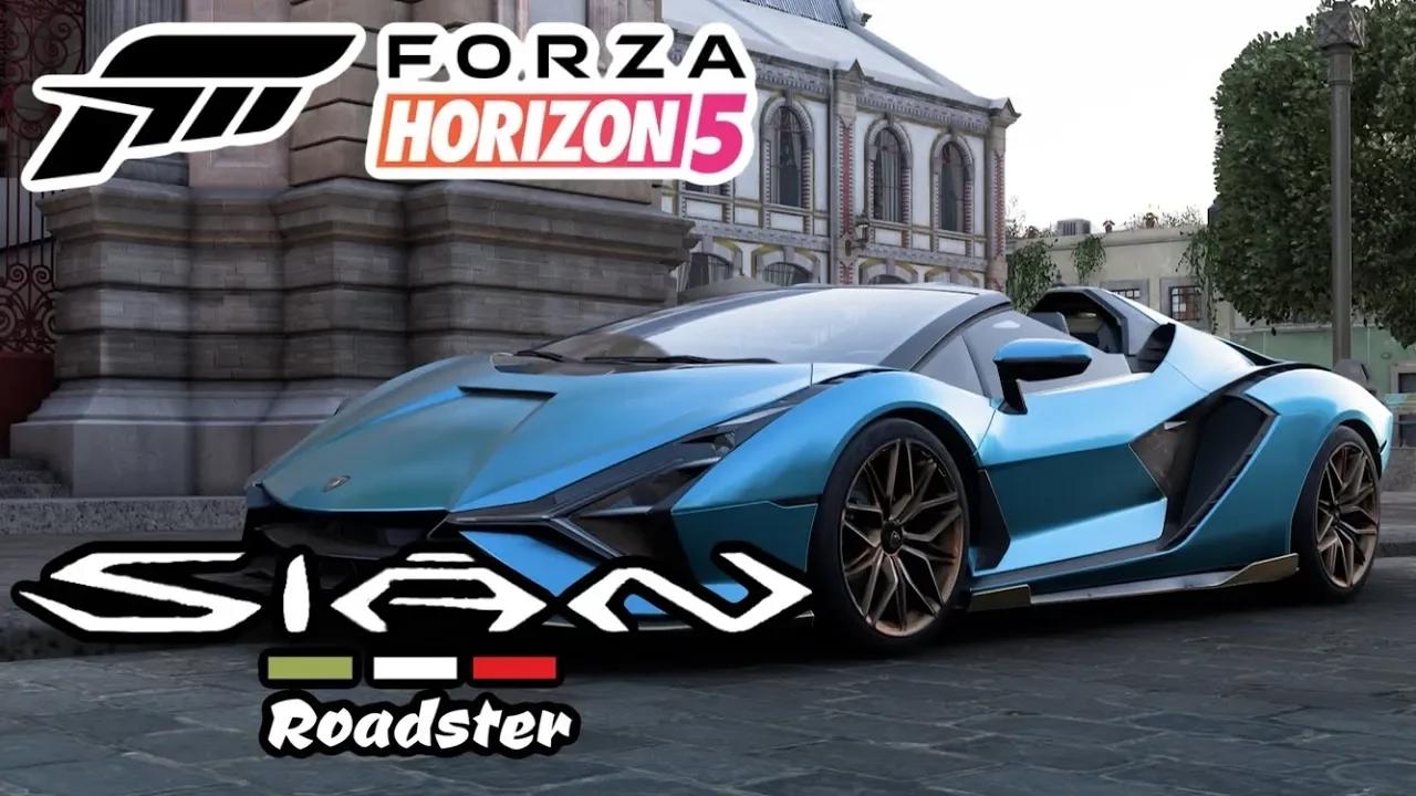 Forza Horizon 5 - Lambo Sián Roadster: Peak of Lamborghini's Technology