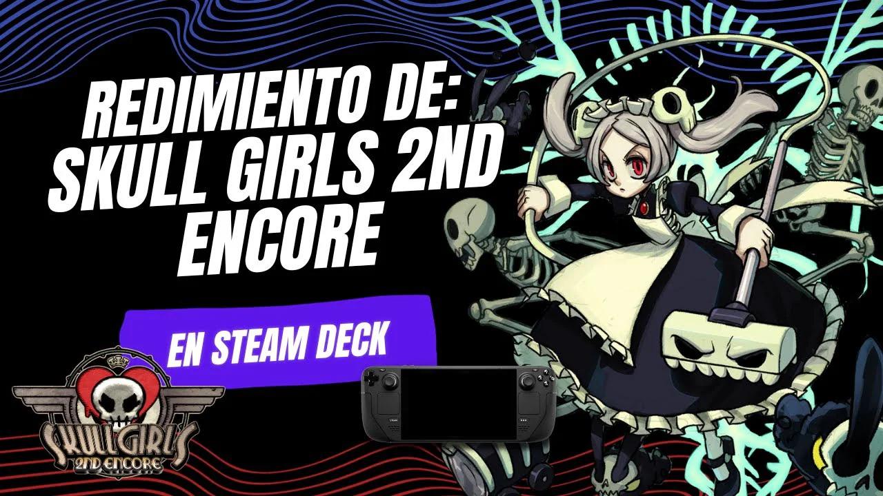 Gameplay: Skull Girls 2nd Encore en Steam Deck