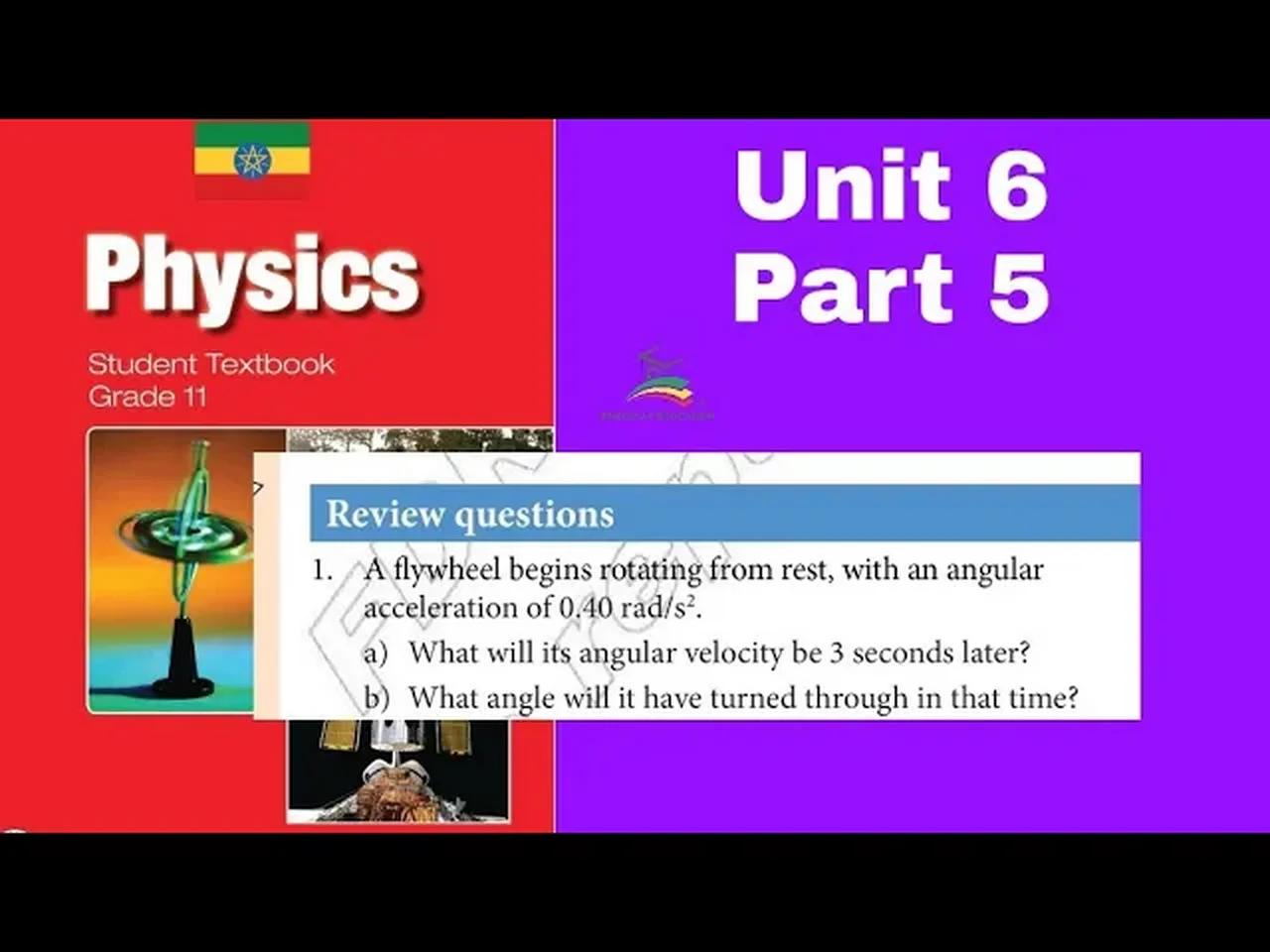 Ethiopian Grade 11 Physics Unit 6 p_5 review questions on rotational ...
