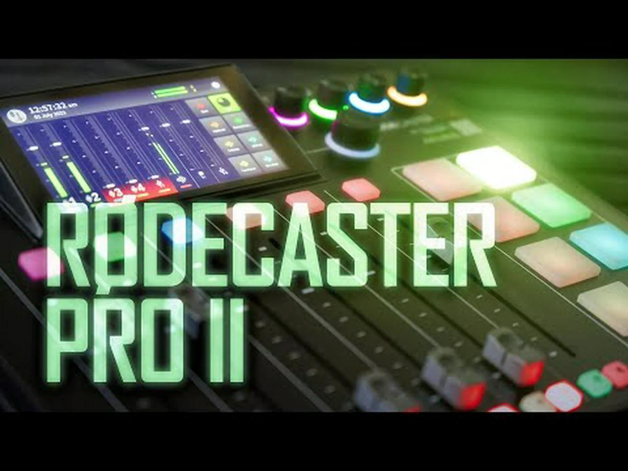 RODECaster Pro II Review