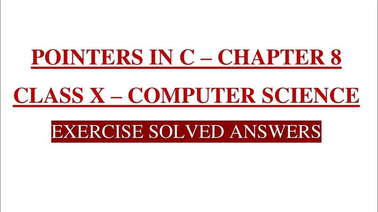 Pointers In C Chapter 8 Exercise Solved Answers Part 1
