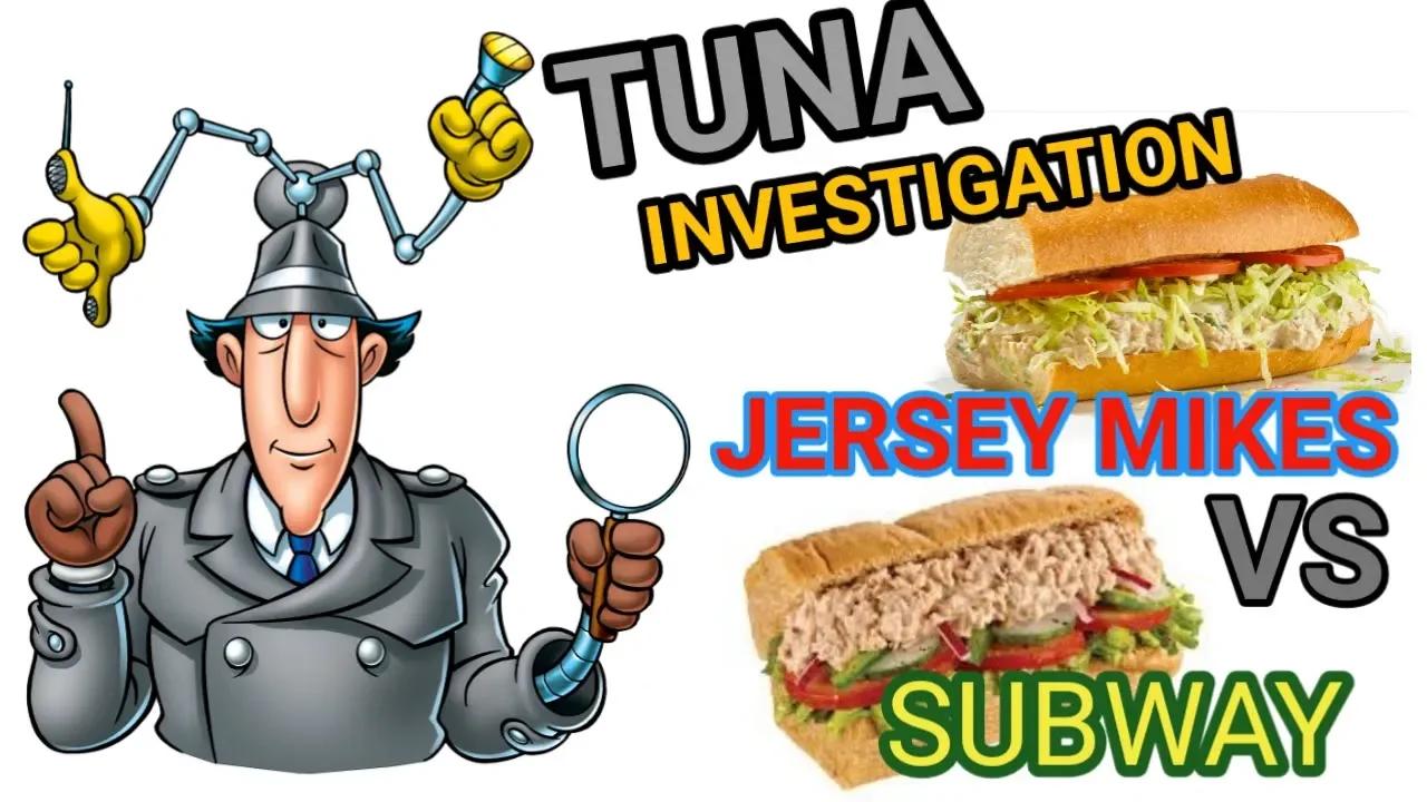 Is the TUNA real at Subway ? We investigate and compare Tuna among Sub ...