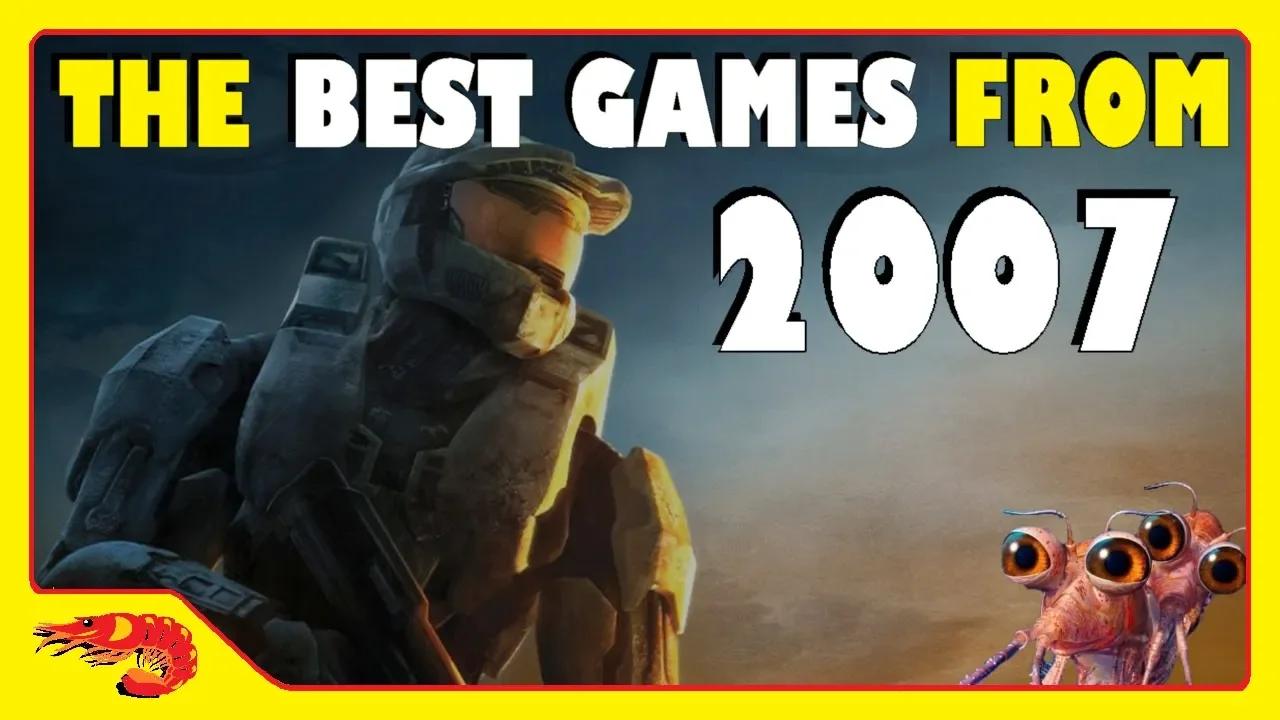 "THE BEST GAMES FROM 2007" - Best Games Series [1996 - 2020] - The ...