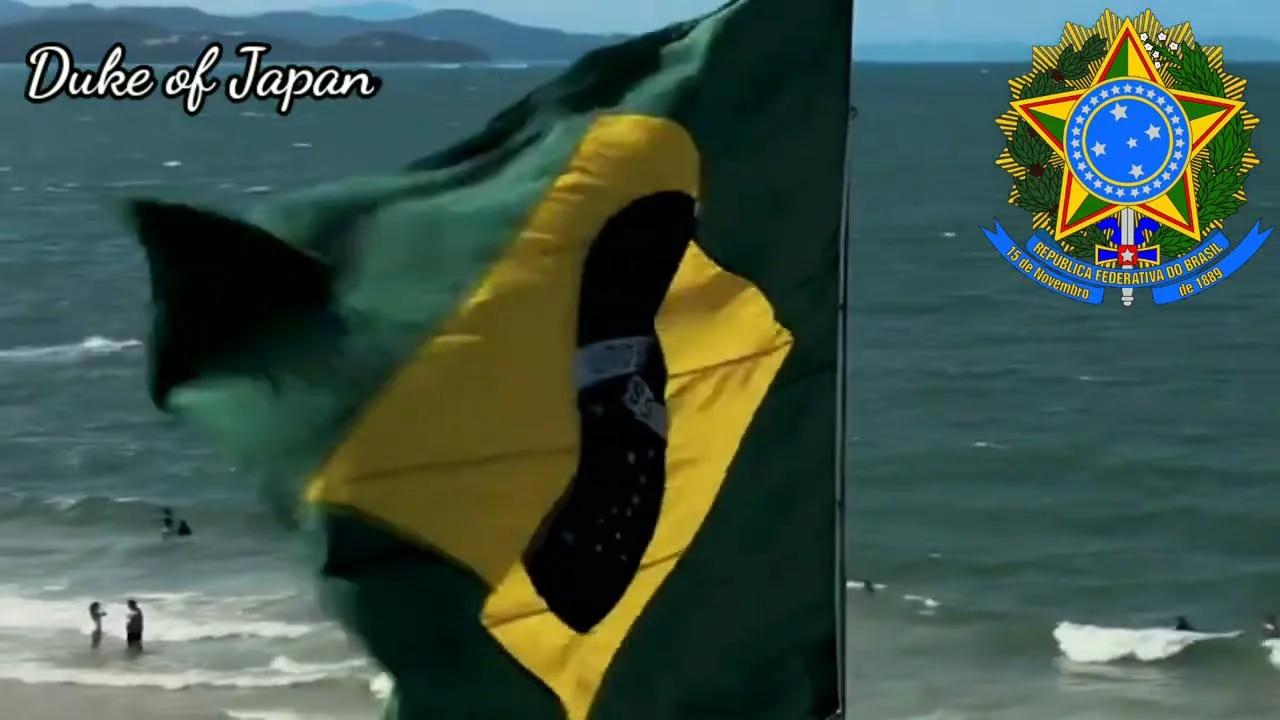 National Anthem of the Flag of Brazil - "Hino à Bandeira do Brasil"