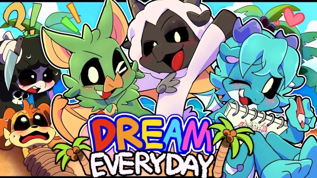 Dream Everyday! (Daydream Critters Theme Song) | Poppy Playtime ...