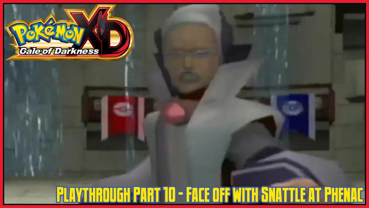 Pokémon XD: Gale of Darkness | Playthrough | Part 10: Face off with ...