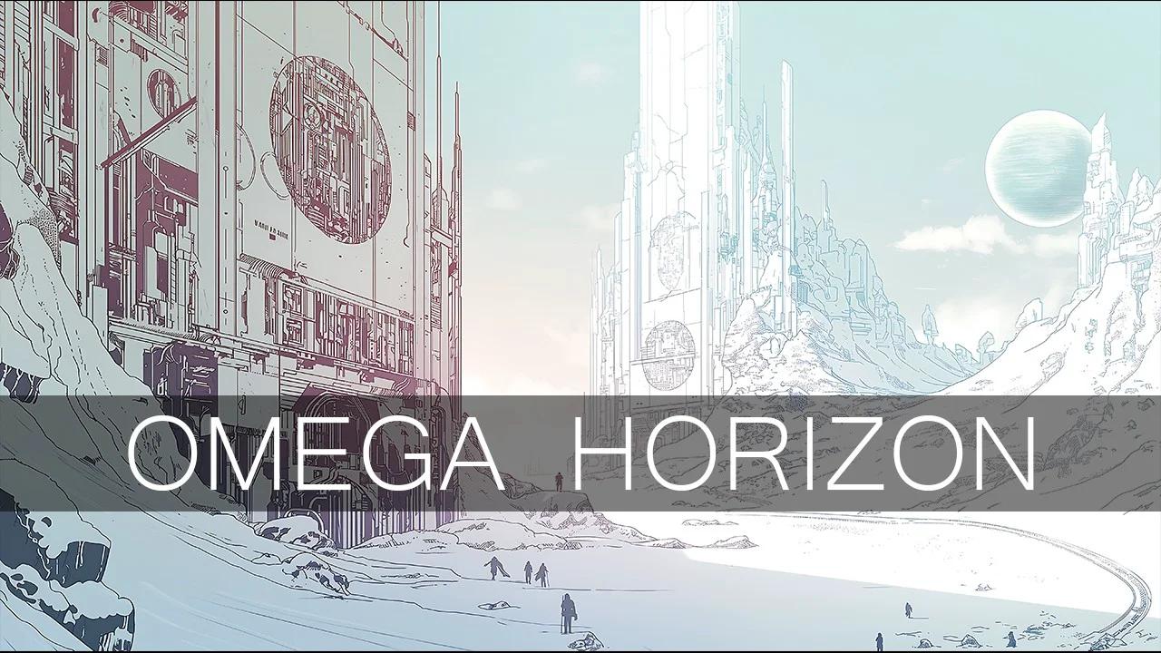 omega horizon | sci-fi playlist to get lost in thought