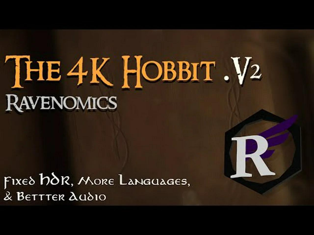 The UHD Hobbit Edit - That You Can Watch