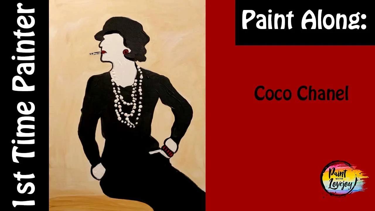 Coco Chanel: Easy painting for First time painter