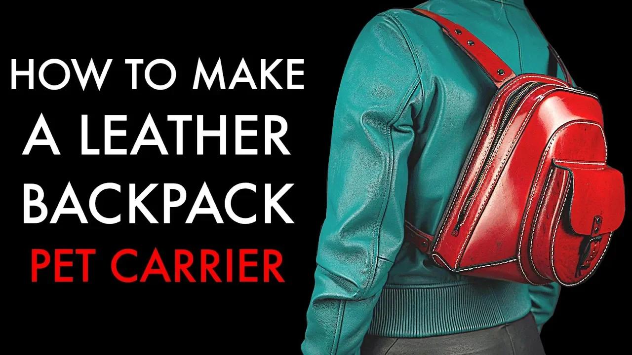 DIY Leather Backpack - Tutorial and pattern download