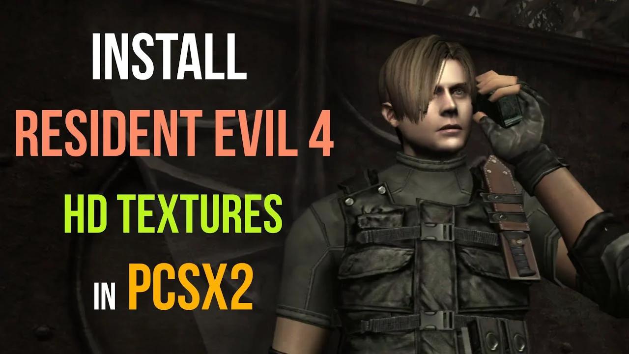How to Install Resident Evil 4 HD Textures in PCSX2