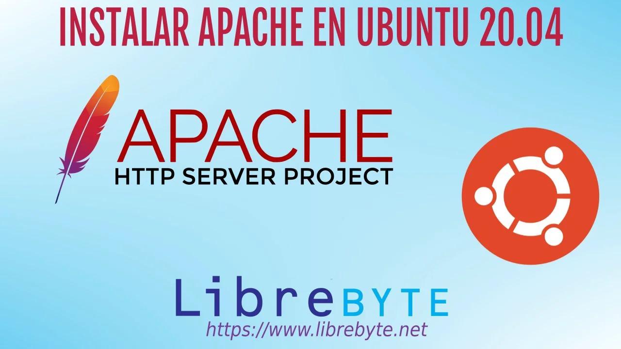 ¿Cómo instalar el servidor web Apache en Ubuntu 20.04?