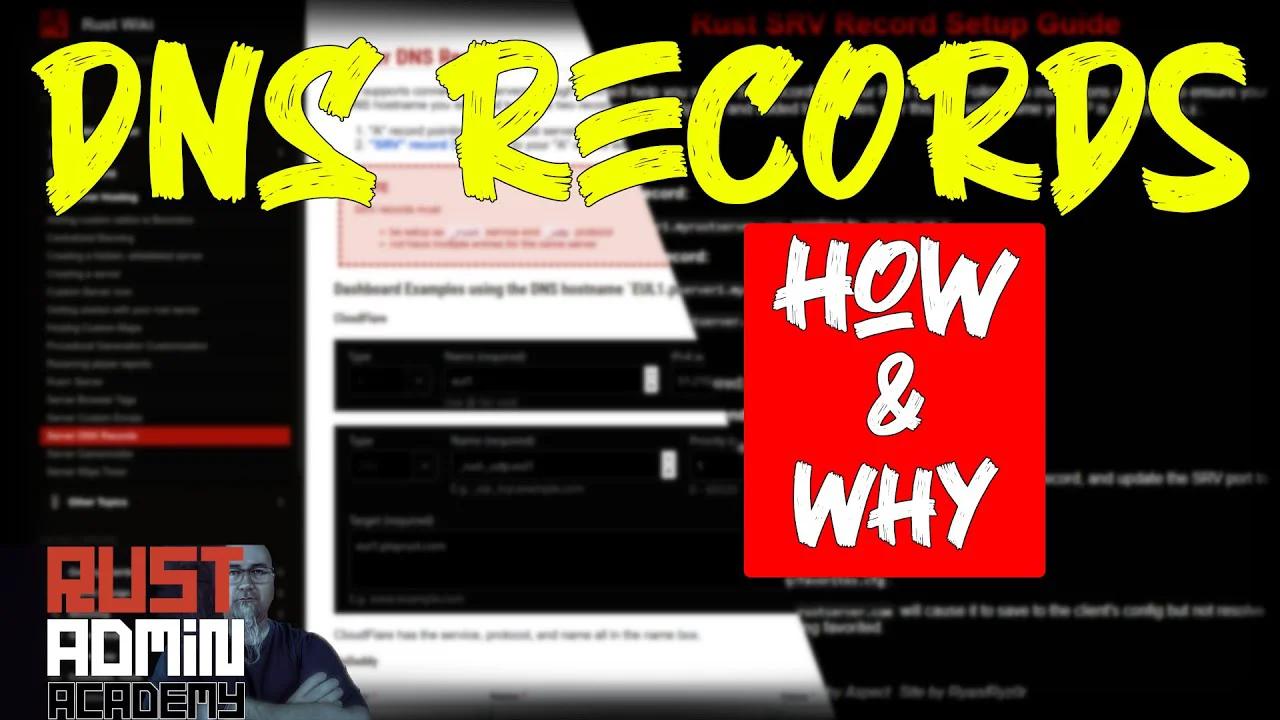 RUST Adds SRV DNS Records - Why Should You CARE?? | Rust Admin Academy