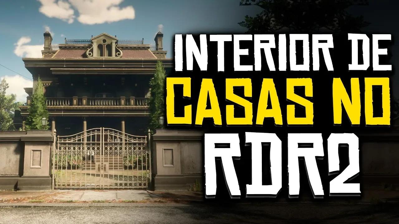 Mod Interiores Abertos no Red Dead Redemption 2
