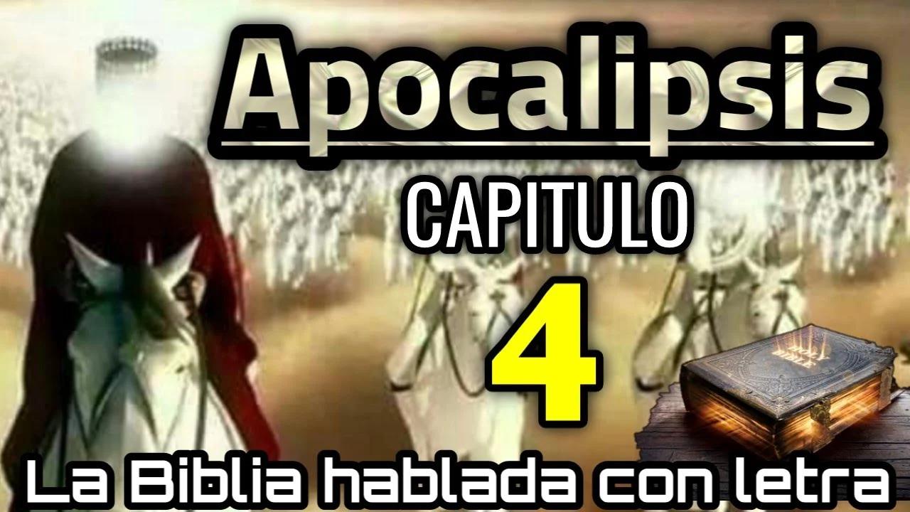 🔵 APOCALIPSIS Capitulo 4 hablado Con Letra ( La adoración celestial ...