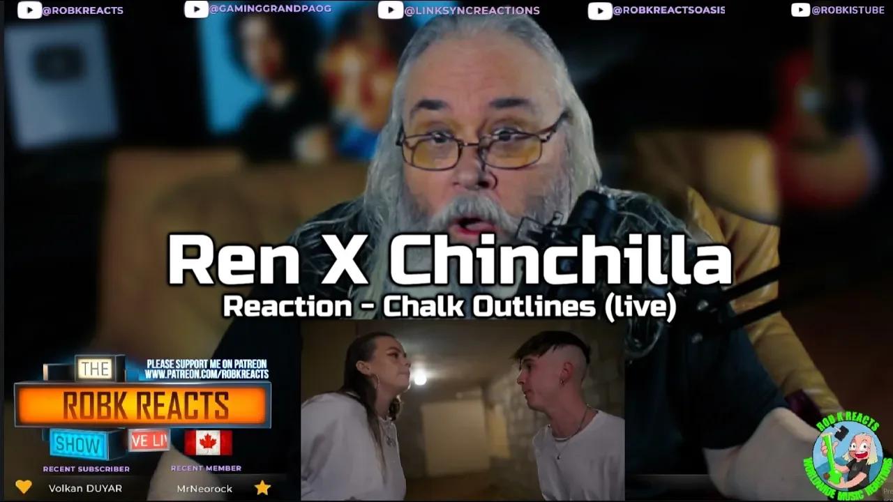 Ren X Chinchilla Reaction - Chalk Outlines (live) First Time Hearing ...