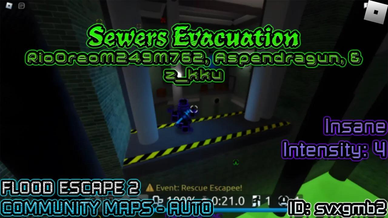Roblox | FE2CM Auto - Sewers Evacuation [Insane : RioOreoM249M762 & more]