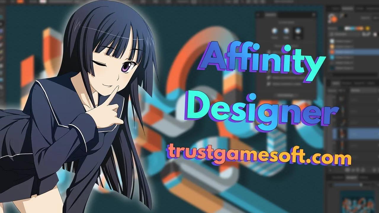 AFFINITY DESIGNER CRACK ️ AFFINITY DESIGNER FREE DOWNLOAD ️ AFFINITY ...