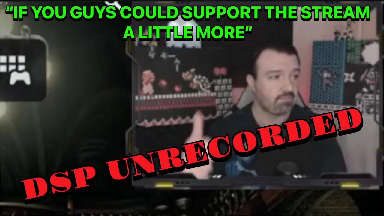 DSP Unrecorded Begging Asking His Viewers To “Support The Stream A ...