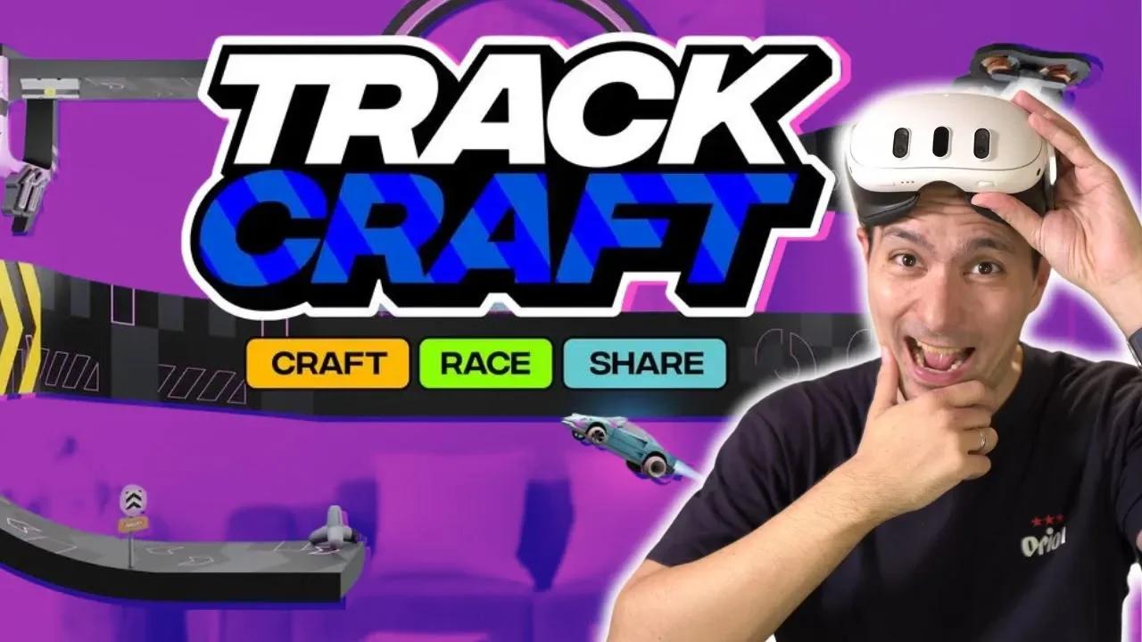 TRACK CRAFT - The BEST Mixed Reality Game For Quest 3 So Far?