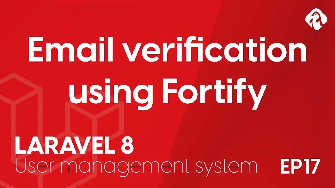 Email Verification Using Laravel Fortify Ep17 Laravel 8 User Login
