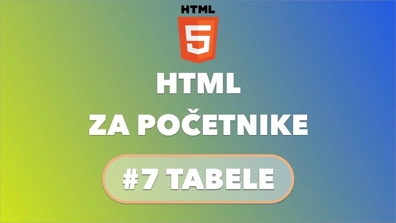 HTML za pocetnike - #7 Tabele