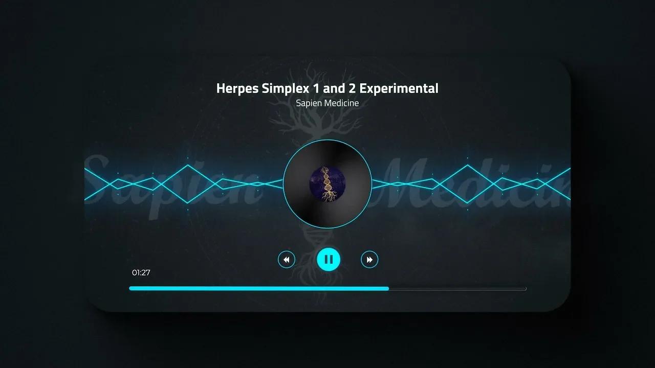 Herpes Simplex 1 and 2 Experimental Treatment