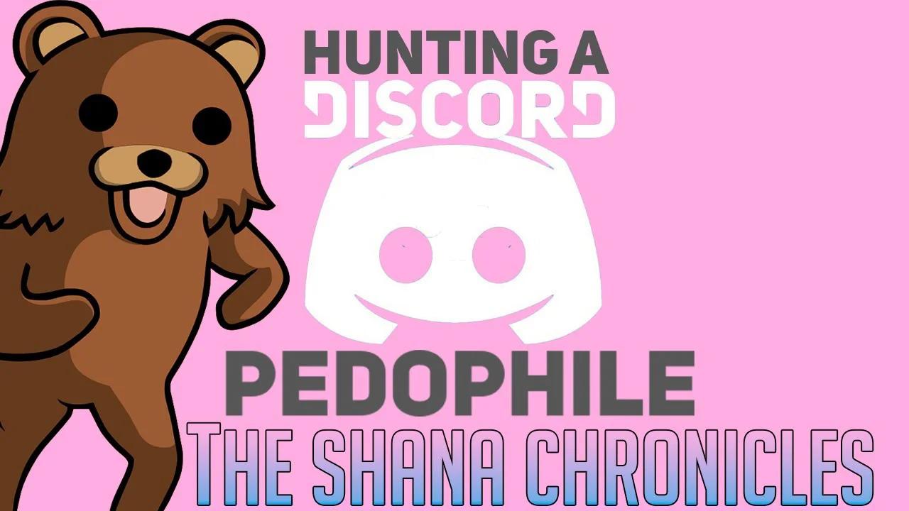 Hunting A Discord Pedophile | The Shana Chronicles