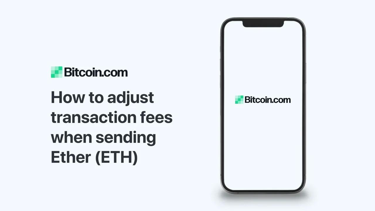 How to adjust transaction fees when sending Ether ETH