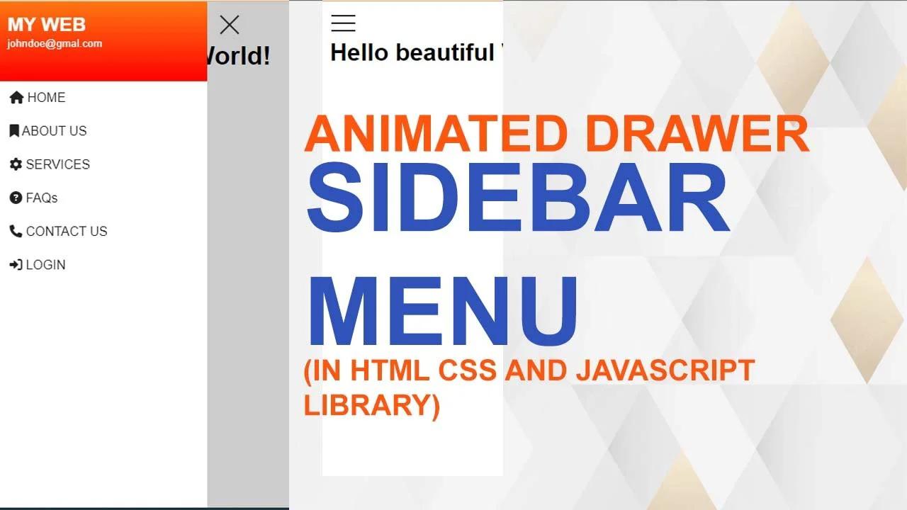 Animated Drawer Sidebar Menu Using Html Css And Javascript Sidebar Html Css Drawer